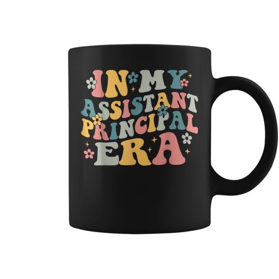 Groovy In My Assistant Principal Era Job Title School Worker Coffee ...