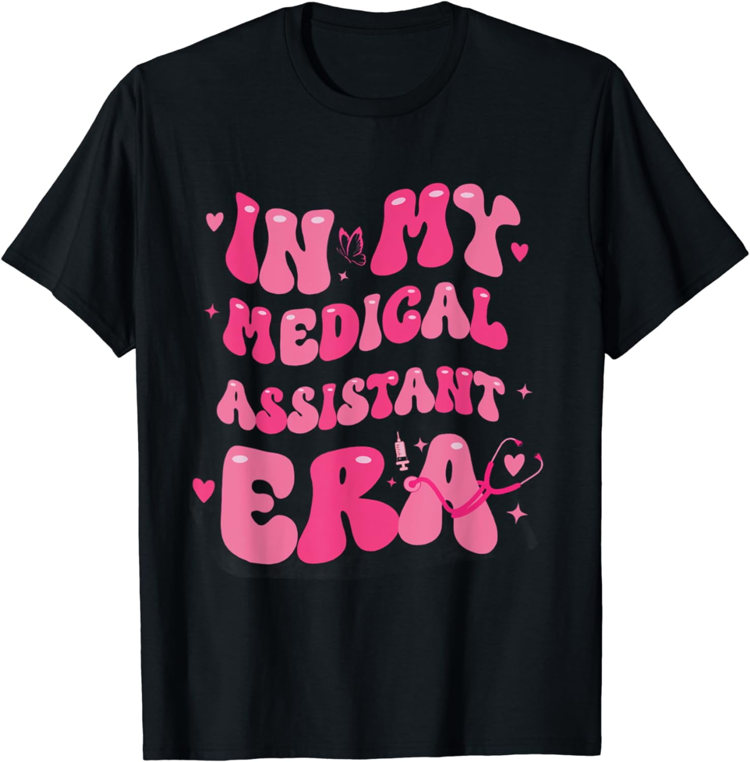 Groovy In My Medical Assistant Era CMA Nurse Healthcare T-Shirt ...