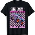 Groovy In My Monster Truck Mama Era Mom Family Art Graphic Tee Shirt ...