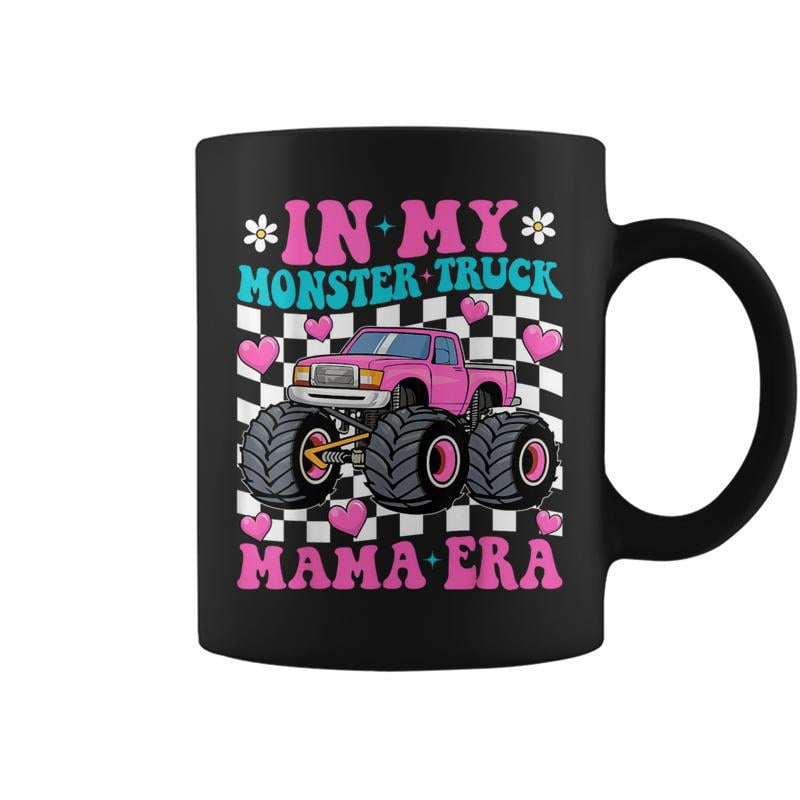 Groovy In My Monster Truck Mama Era Monster Truck Mom Coffee Mugs ...