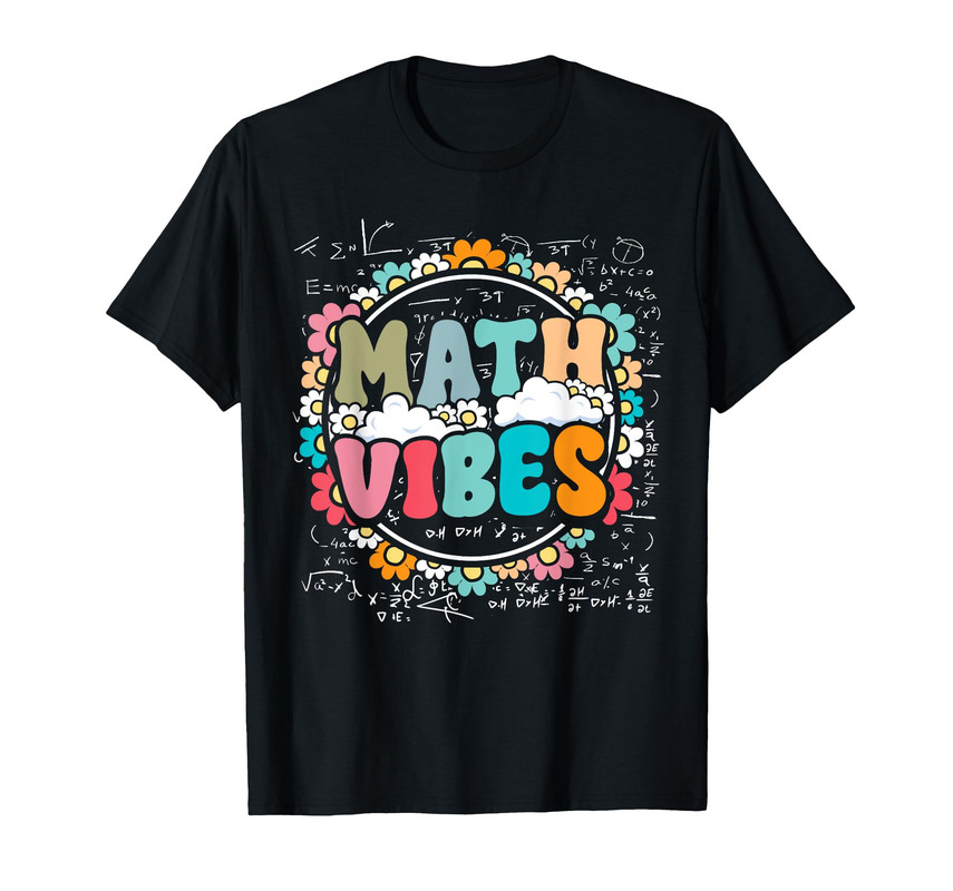 Groovy Math Vibes Mathematics Teacher Student Back to School T-Shirt ...