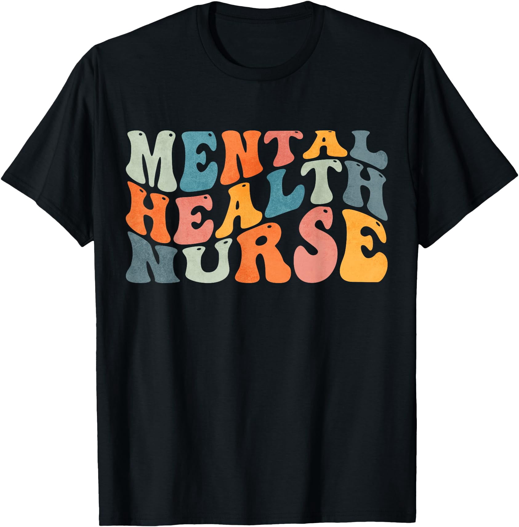 Groovy Mental Health Nurse Psychiatric Psych Nurse Nursing T-Shirt ...