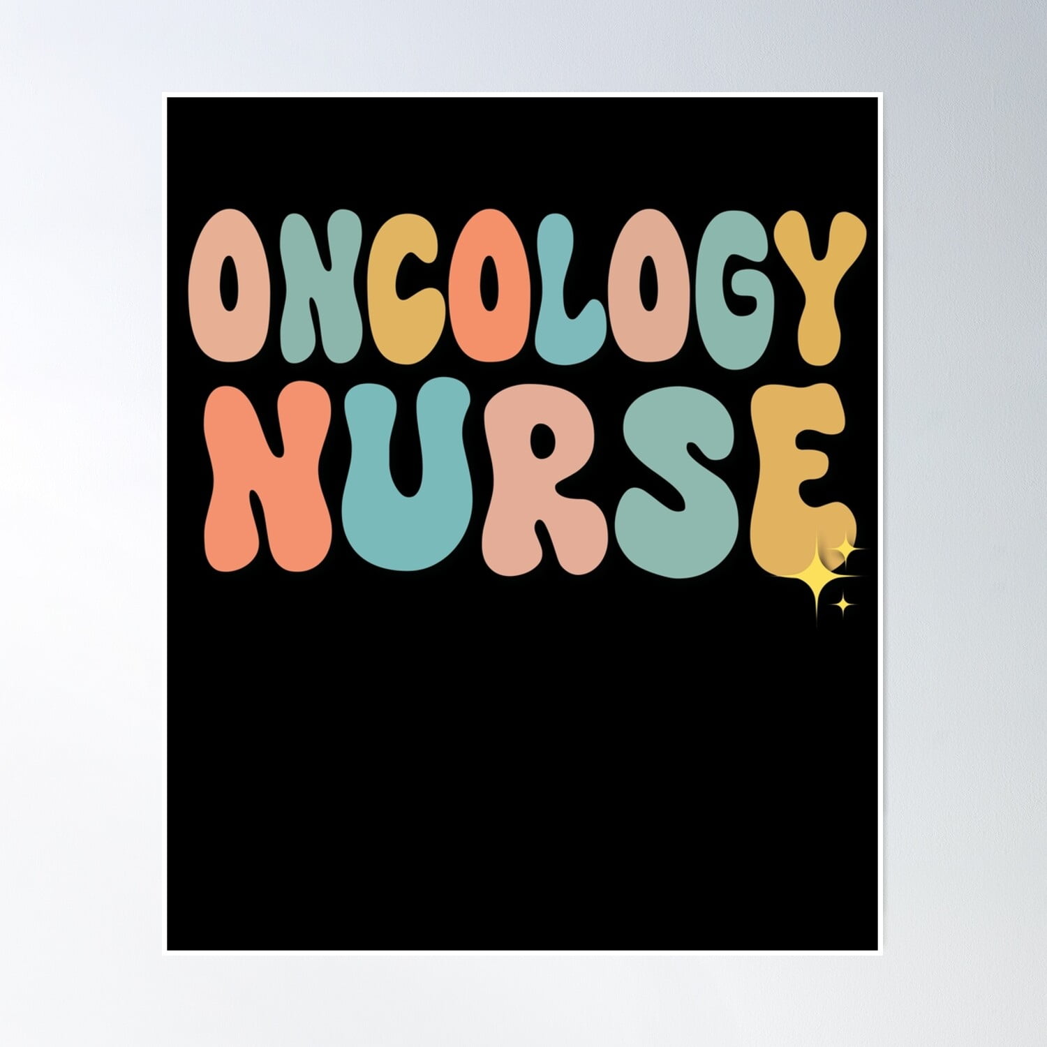 Groovy Oncology Nurse Life Oncologist Rn Nursing Department Poster Wall ...