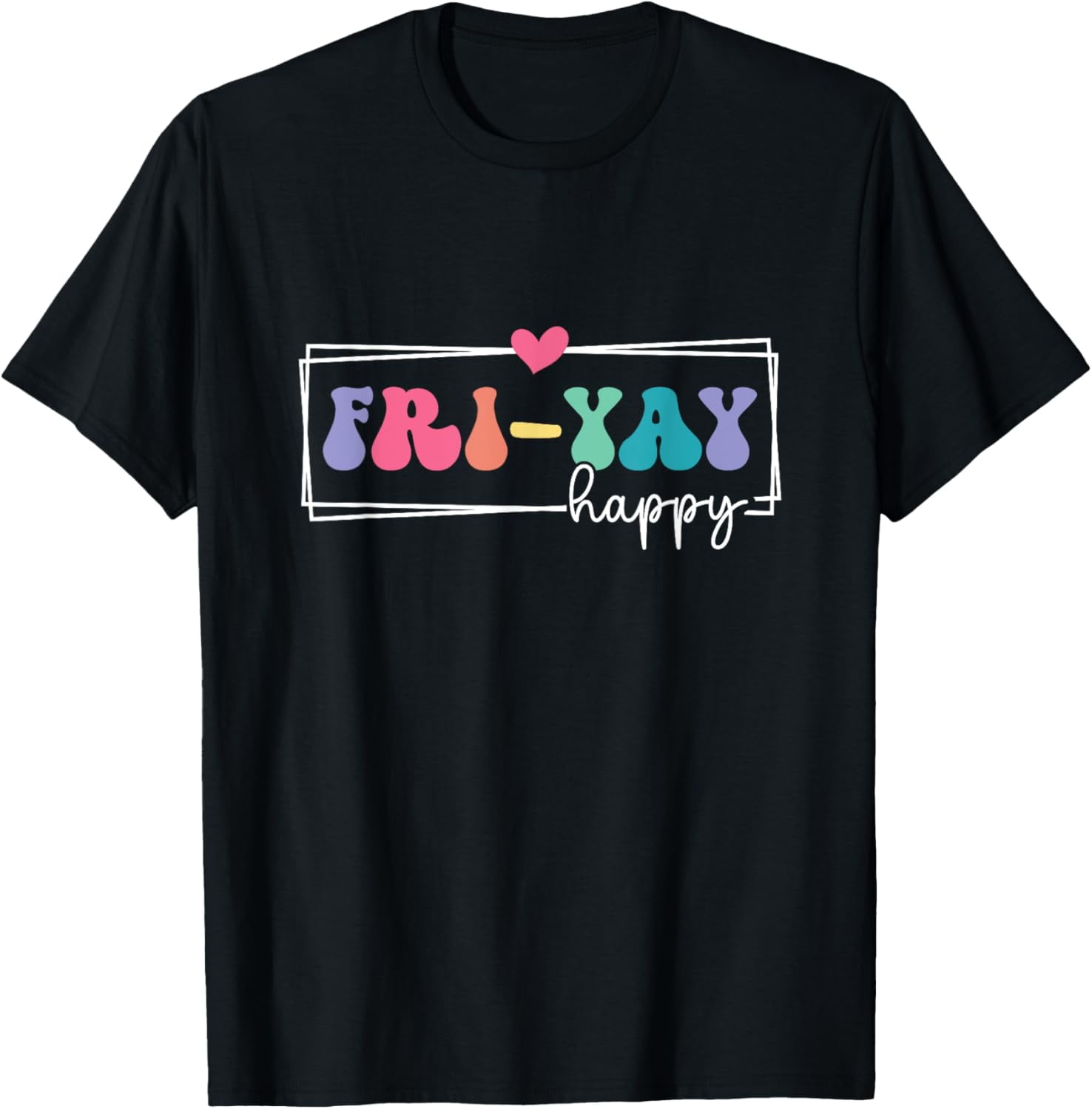 Groovy Retro Happy Fri-Yay Teacher Life Fri-nally T-Shirt - Walmart.com