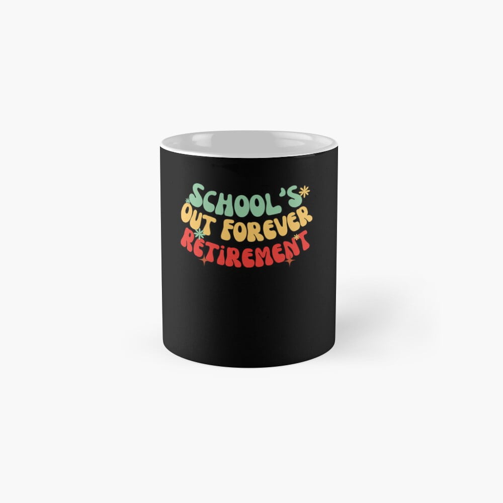 Groovy School's Out Retirement Teacher Last Year of School Teacher ...