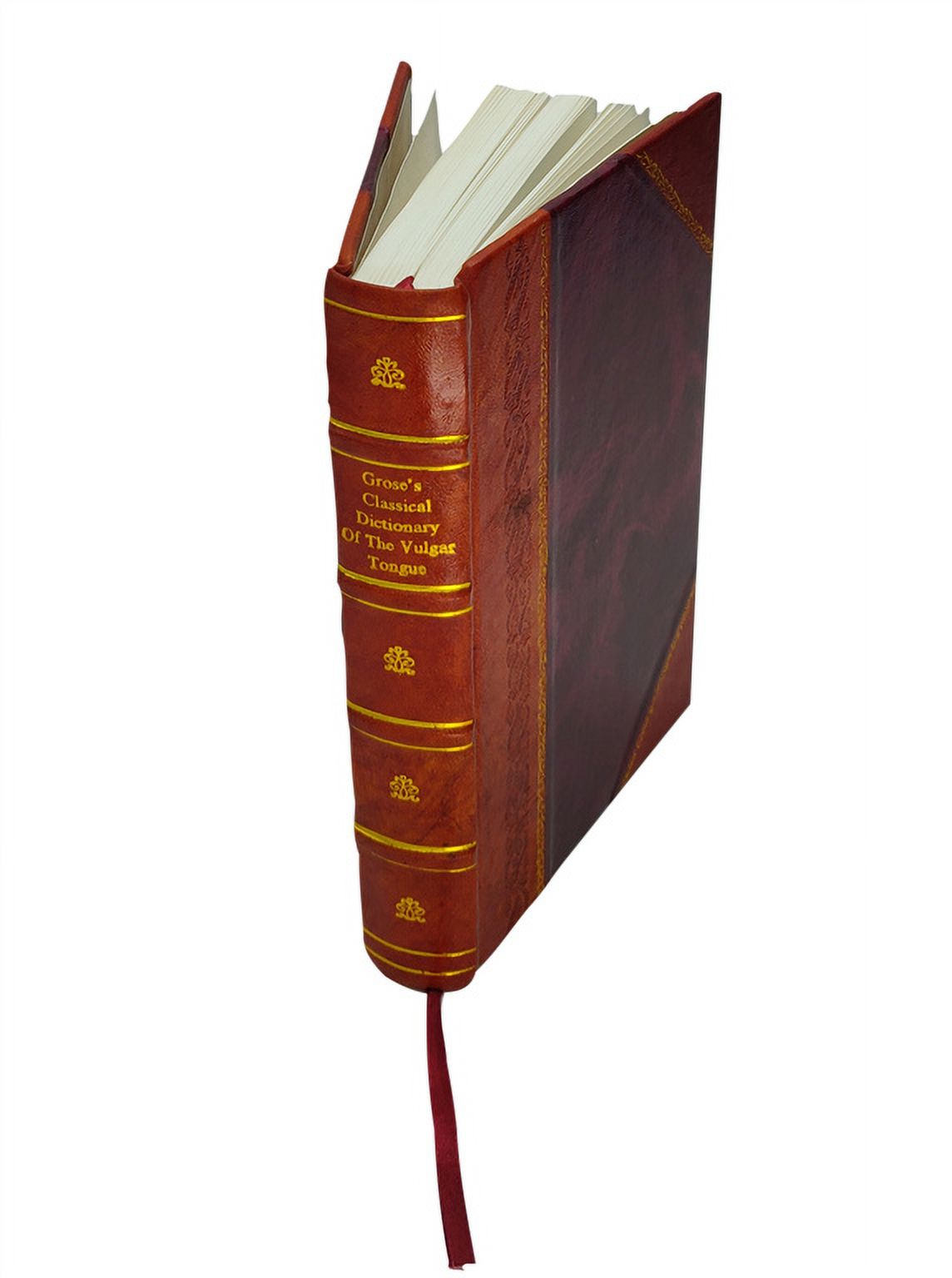 Grose's Classical dictionary of th vulgar tongue revised and corrected ...