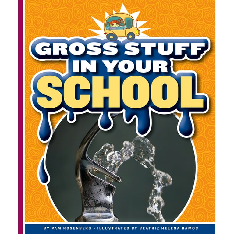 Gross Stuff For Adults