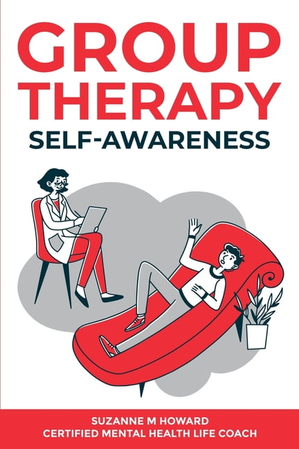Group Therapy Group Therapy Self-Awareness, Book 2, (Paperback ...