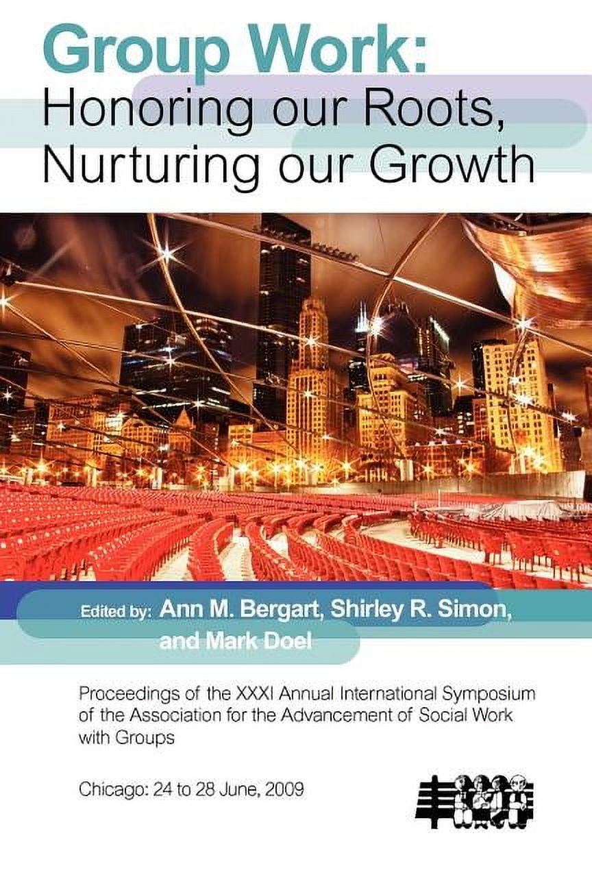 Group Work Honoring our Roots, Nurturing our Growth - Walmart.com