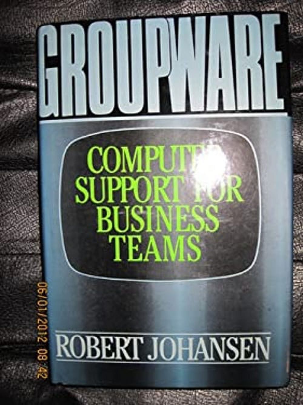 Groupware Technologies