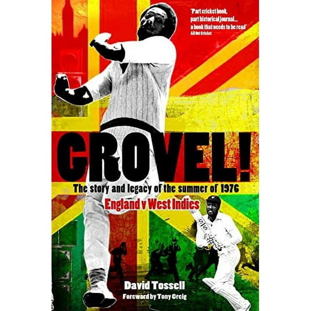 Pre-Owned Grovel!: The Story and Legacy of the Summer of 1976 Paperback ...