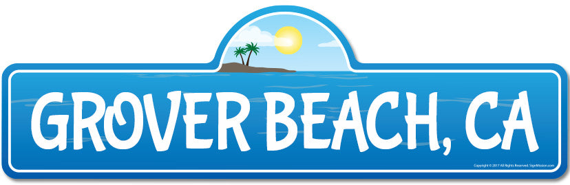 Grover CA California Beach Street Sign | Indoor/Outdoor | Surfer Ocean ...