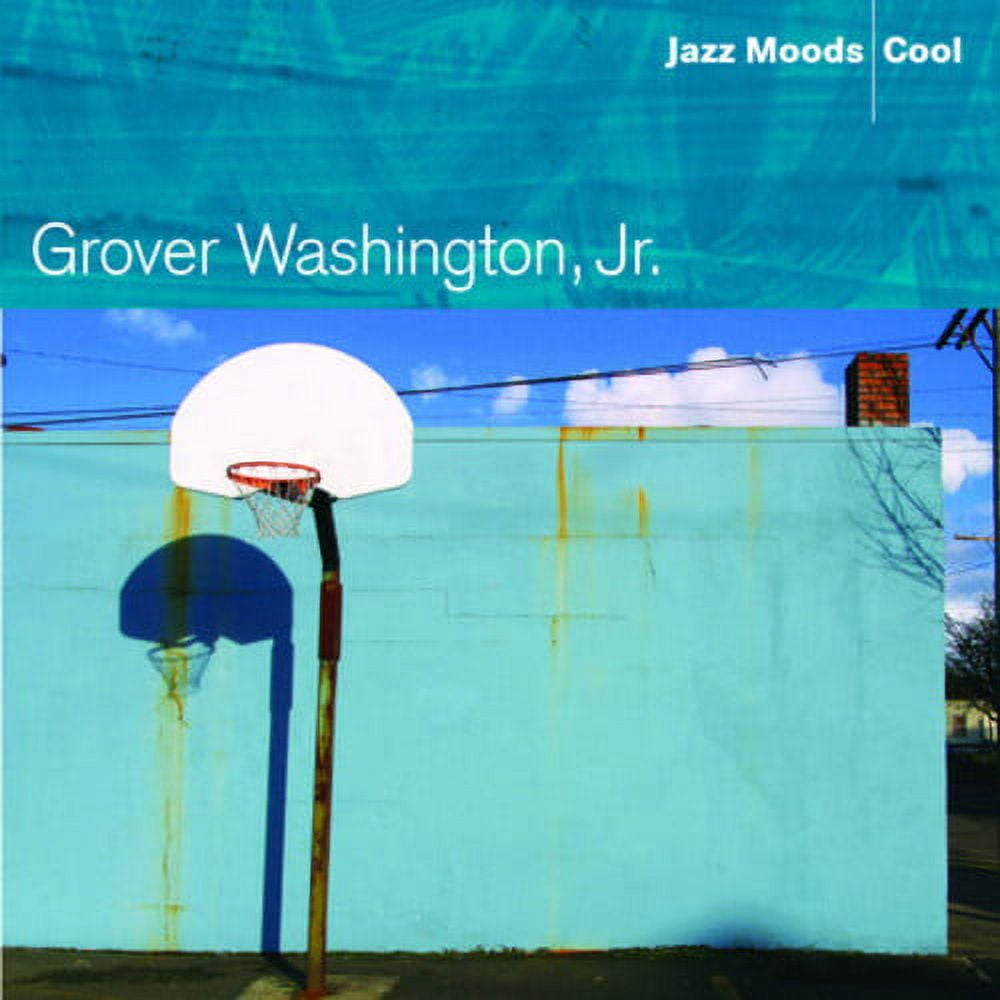Grover Washington, JR. - Jazz Moods: Cool - CD - Walmart.com