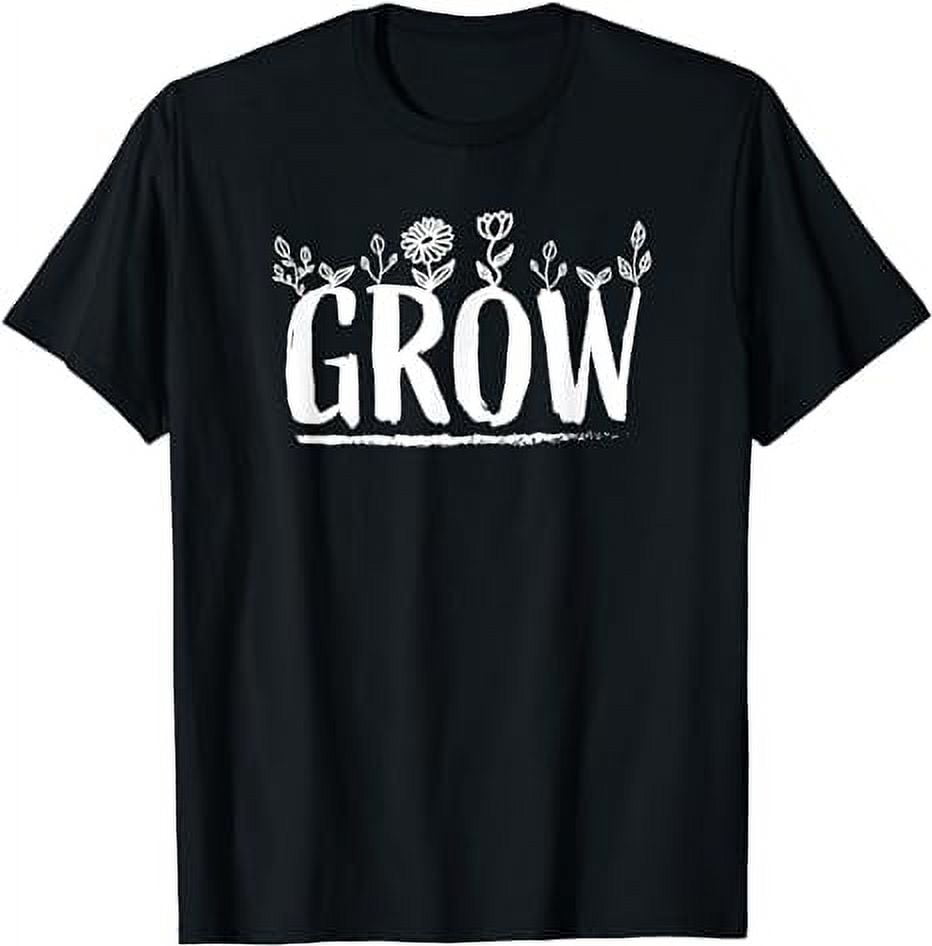 Grow Floral Word Art Flowers T-Shirt - Walmart.com