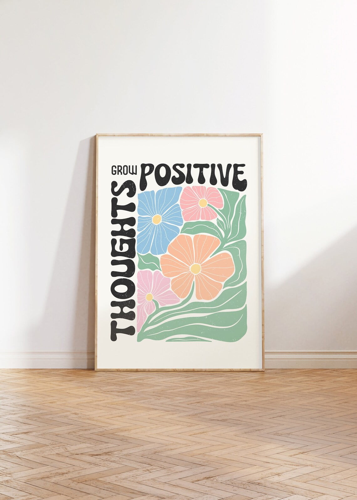 Grow Positive Thoughts, Positive Quote Poster, Mindful Posters ...