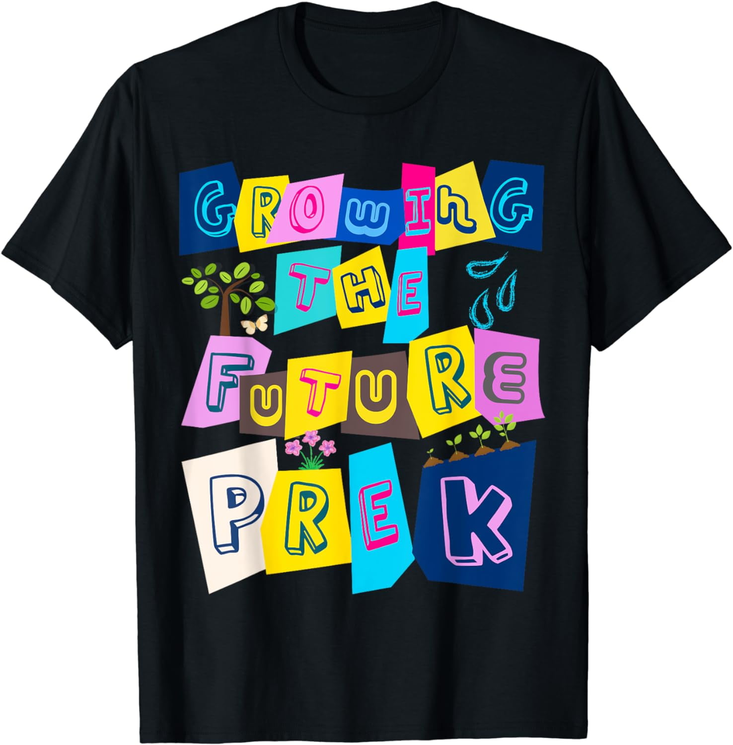 Growing Future Preschool Kids Pre-K Teacher Appreciation Cotton T-Shirt ...