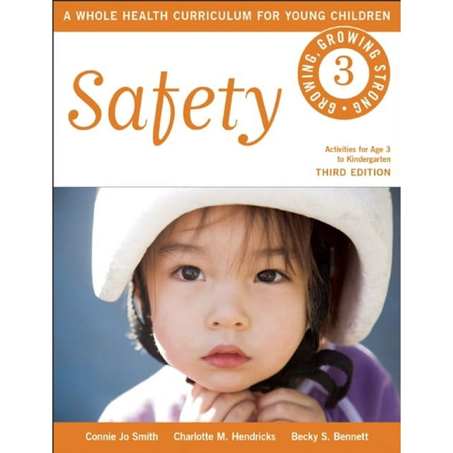 Growing, Growing Strong: Safety (Paperback) - Walmart.com