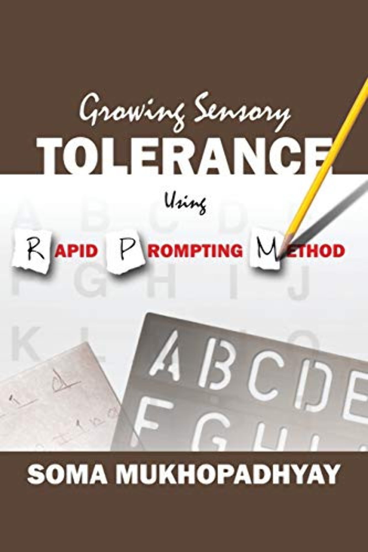 Growing Sensory Tolerance Using Rapid Prompting Method (Paperback ...