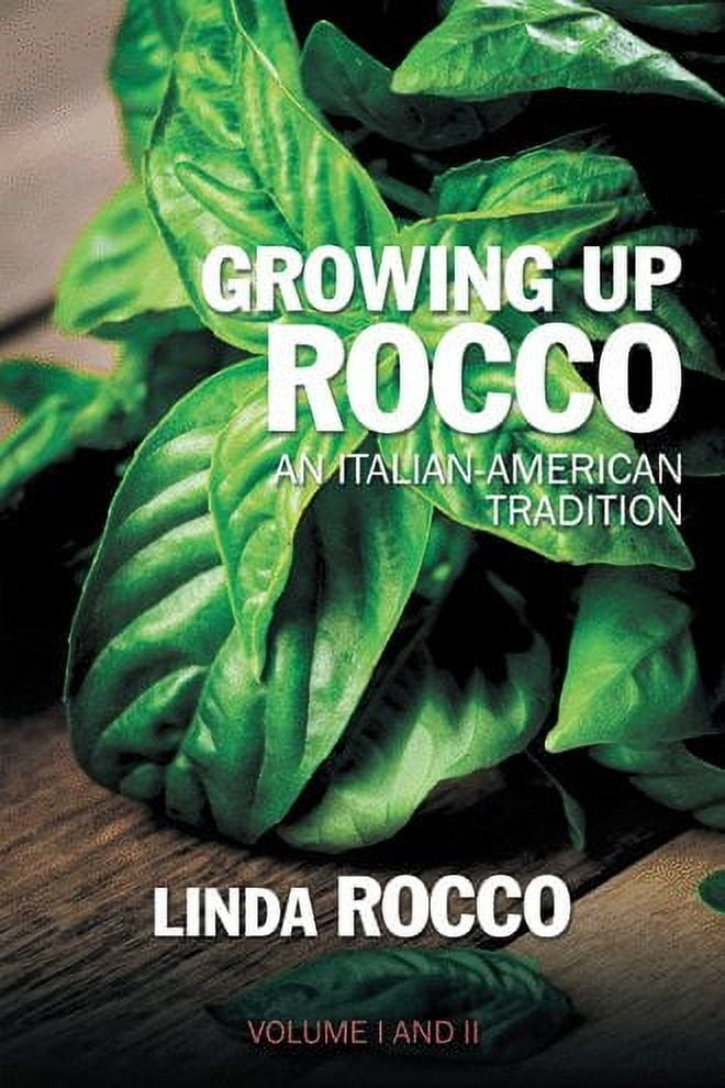 Growing Up Rocco : An Italian-american Tradition - Walmart.com
