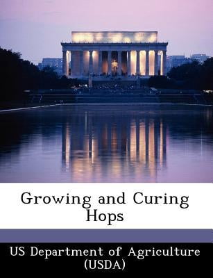 Growing and Curing Hops Paperback - Walmart.com