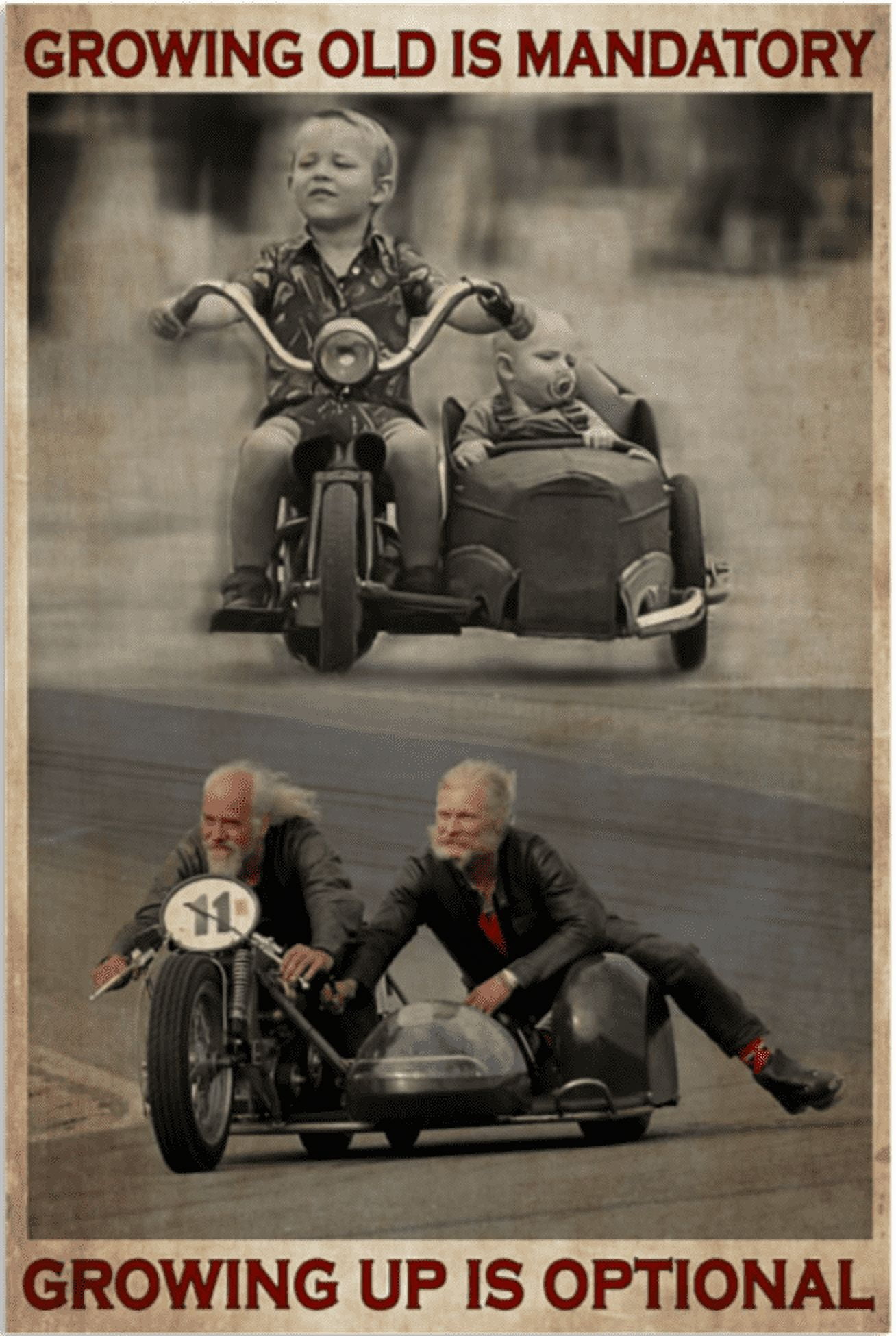 Growing old is mandatory growing up is optional poster 24 x 36 Inch ...