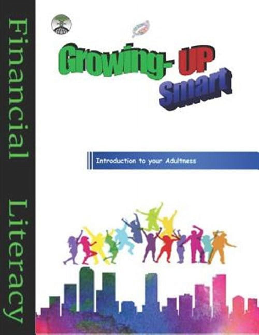 Growing-up Smart: Intro to your adultness - Walmart.com