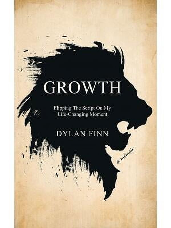 Growth : Flipping the Script on My Life-Changing Moment - Walmart.com