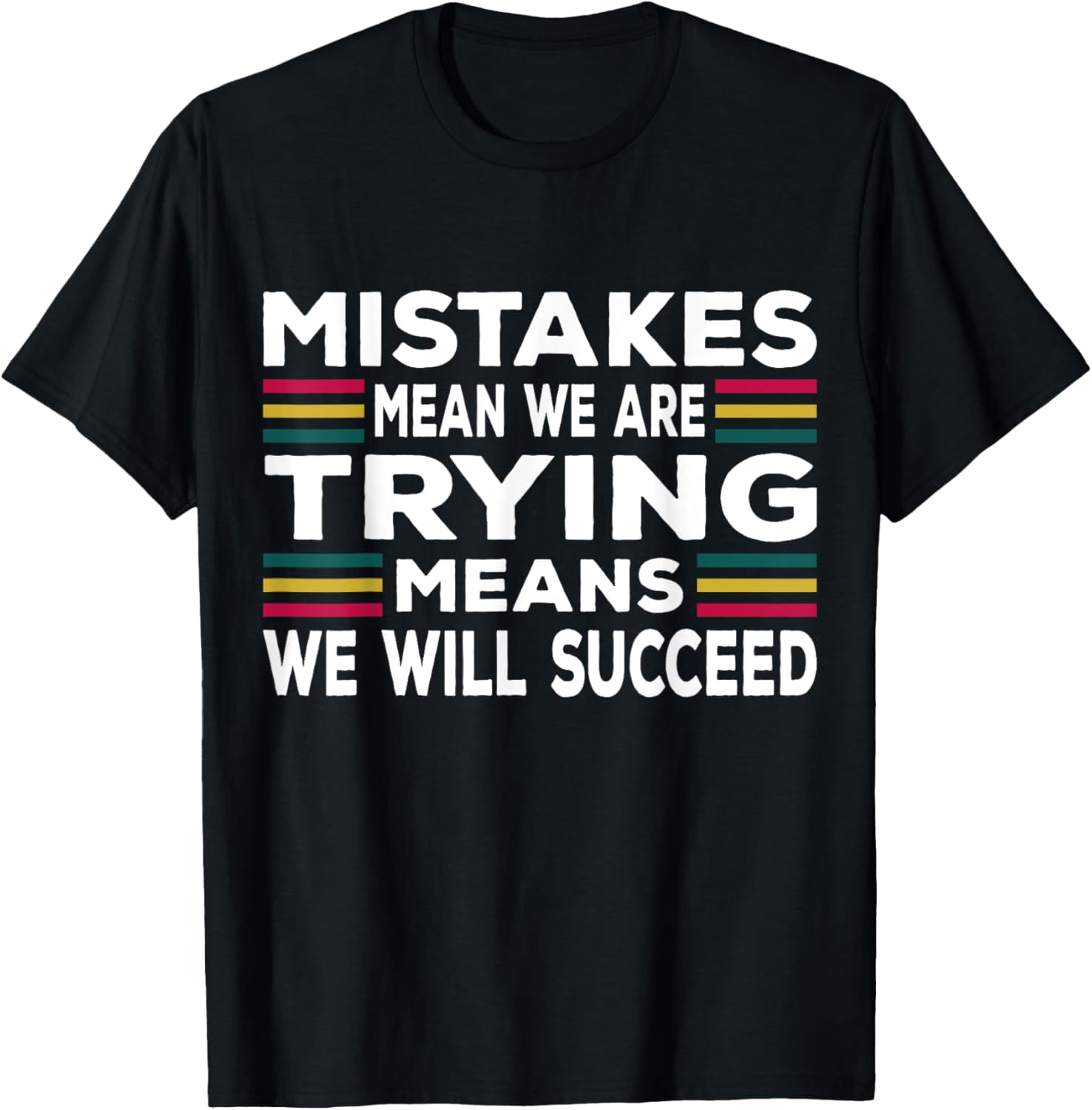Growth Mindset Mistakes Is Trying Back To School Teacher Men T-Shirt ...