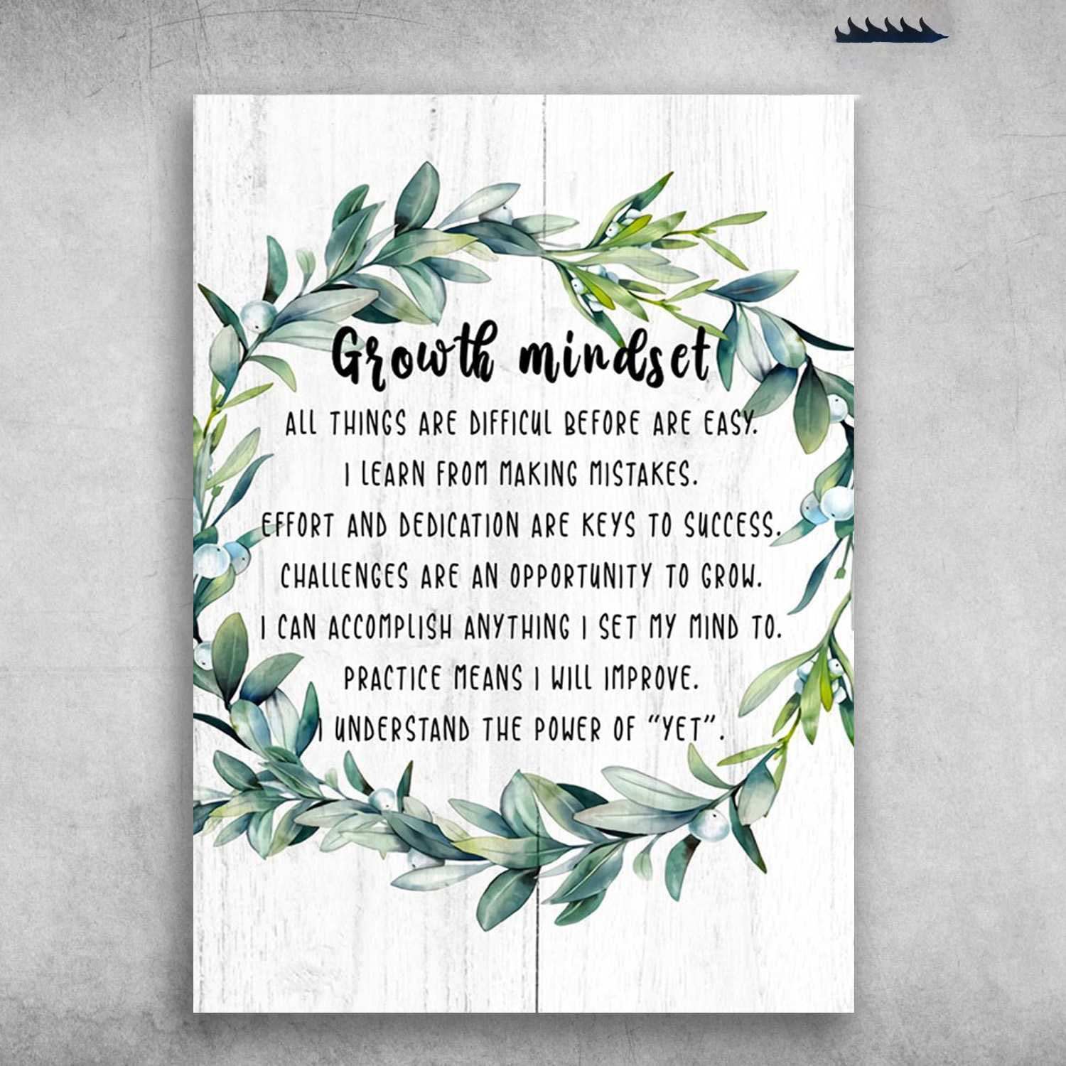 Growth Mindset Poster – All Things Are Difficult Before They Are Easy ...