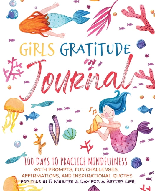 Growth Mindset Read Alouds: Girls Gratitude Journal : 100 Days To ...