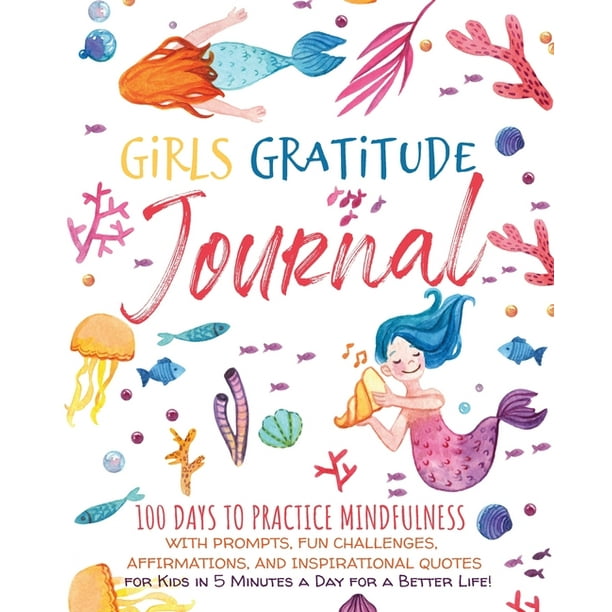 Growth Mindset Read Alouds: Girls Gratitude Journal : 100 Days To ...