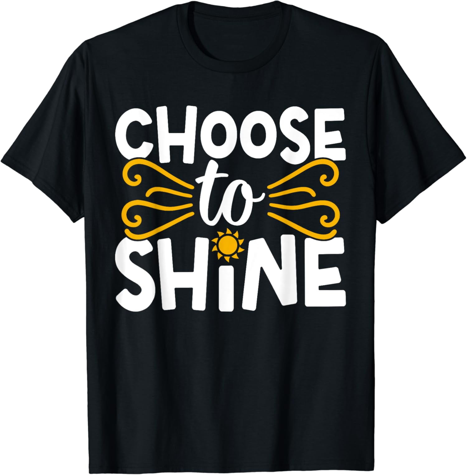 Growth Mindset Teacher Choose To Shine Motivation T-Shirt - Walmart.com