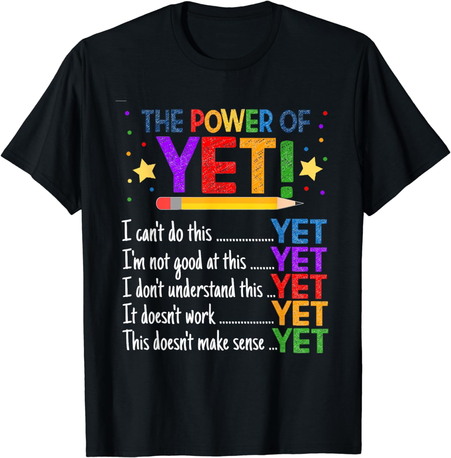 Growth Mindset Teacher Kindness Power Of Yet Inspirational T-Shirt ...