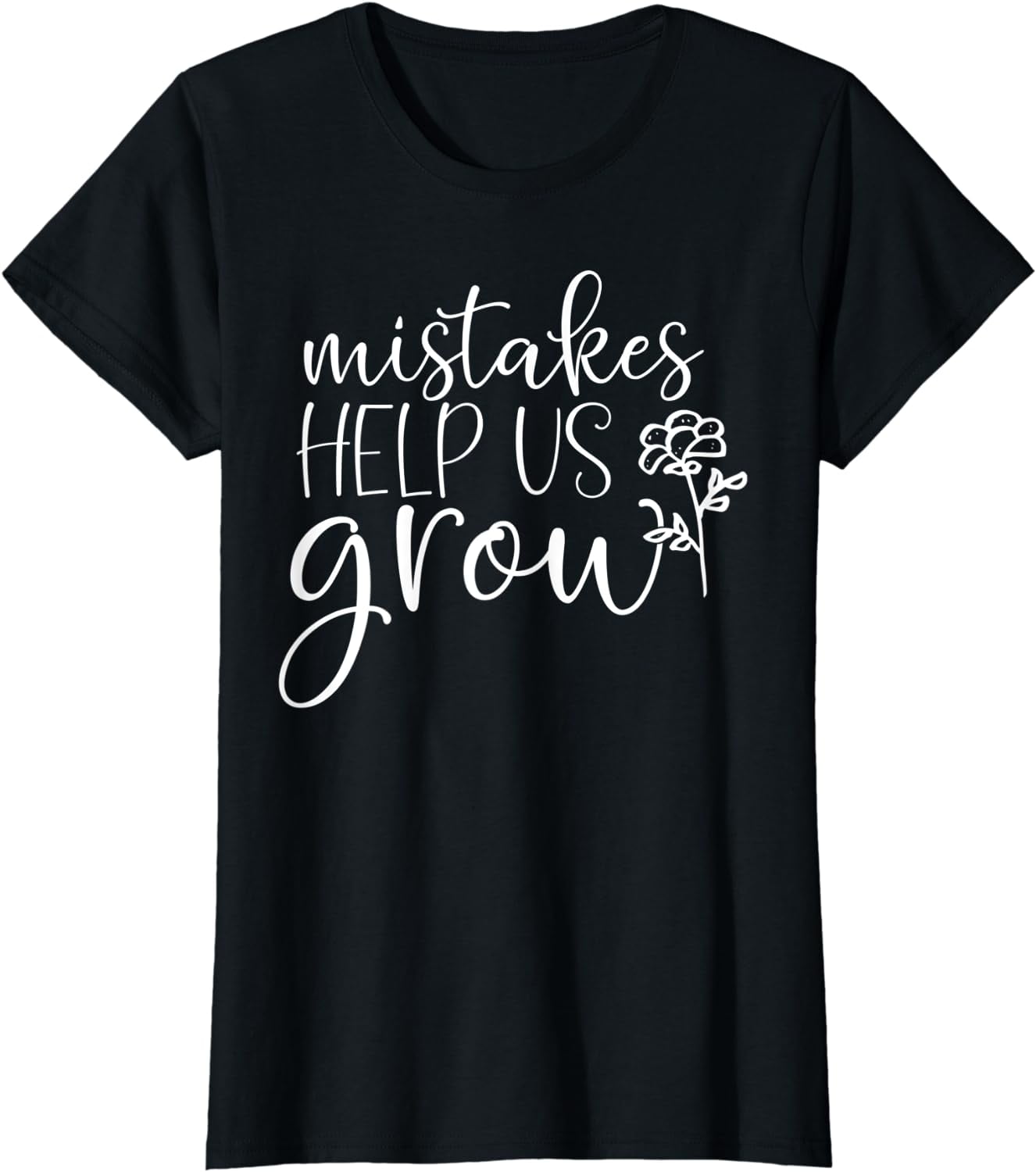 Growth Mindset Teacher Mistakes Help Us Grow T-Shirt - Walmart.com