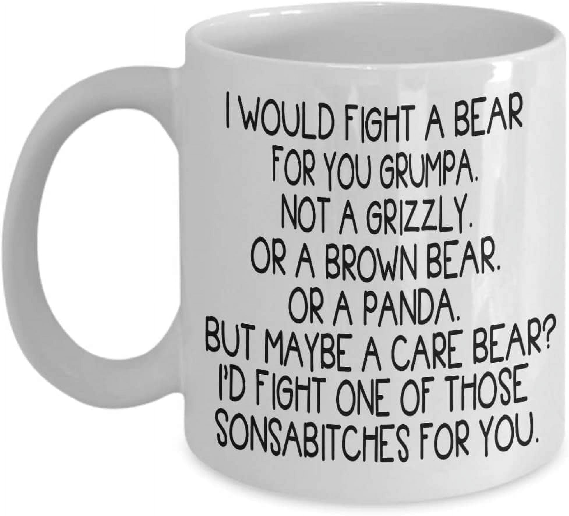 Grumpa Coffee Mug I'd Walk Through Fire For You Grumpa Gift Idea for ...