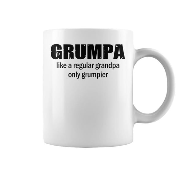 Grumpa Like A Regular Grandpa But Grumpier Coffee Mugs - Walmart.com