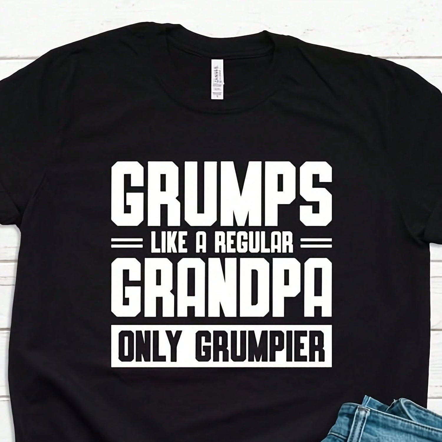 Grumpike A Normal Grandpa Only Grumpier, Fathers Day Grumps T-S1Hirt ...
