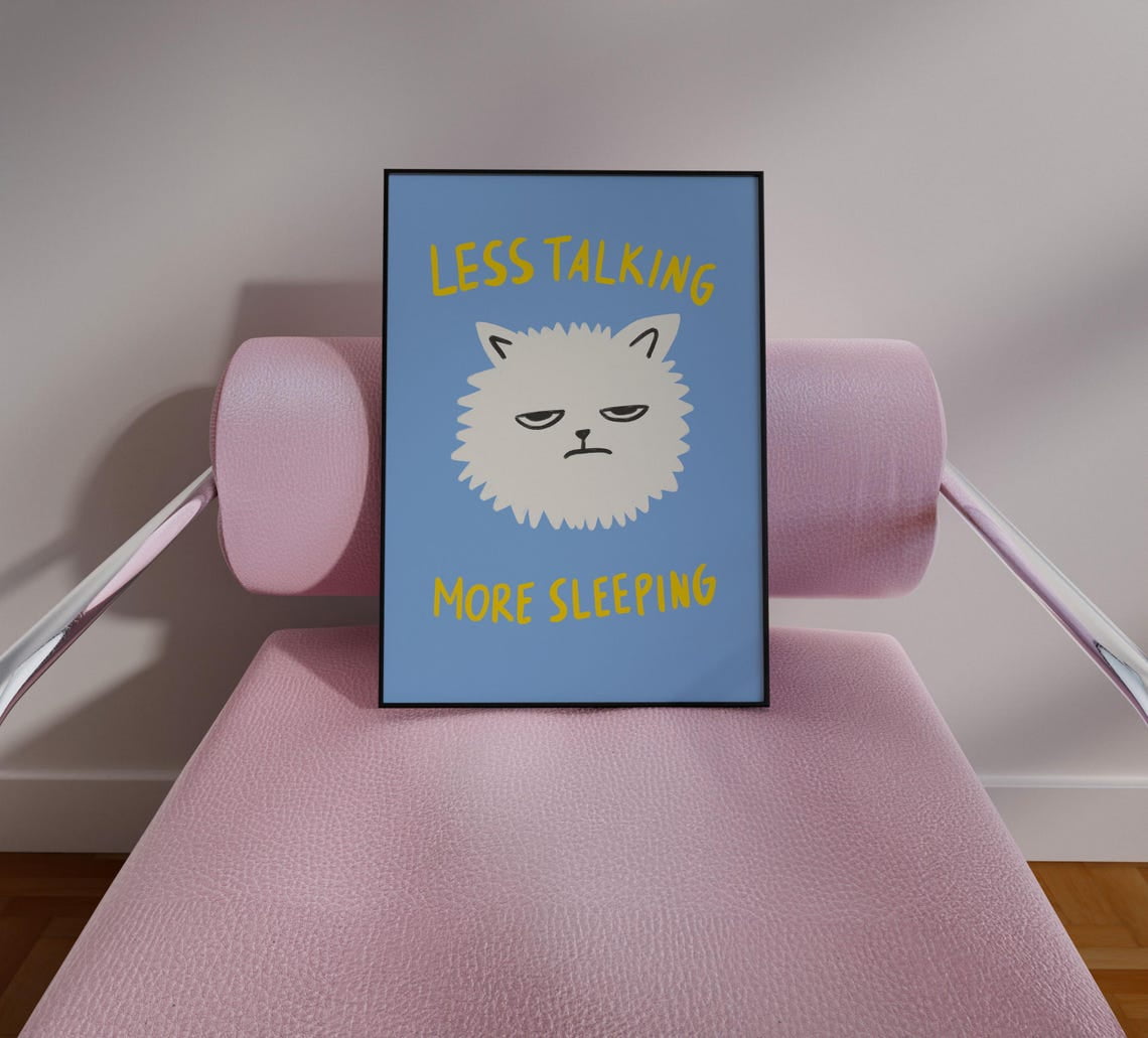 Grumpy Cat Sleeping Quotes Poster, Humorous Cat Wall Art, Colorful Wall ...