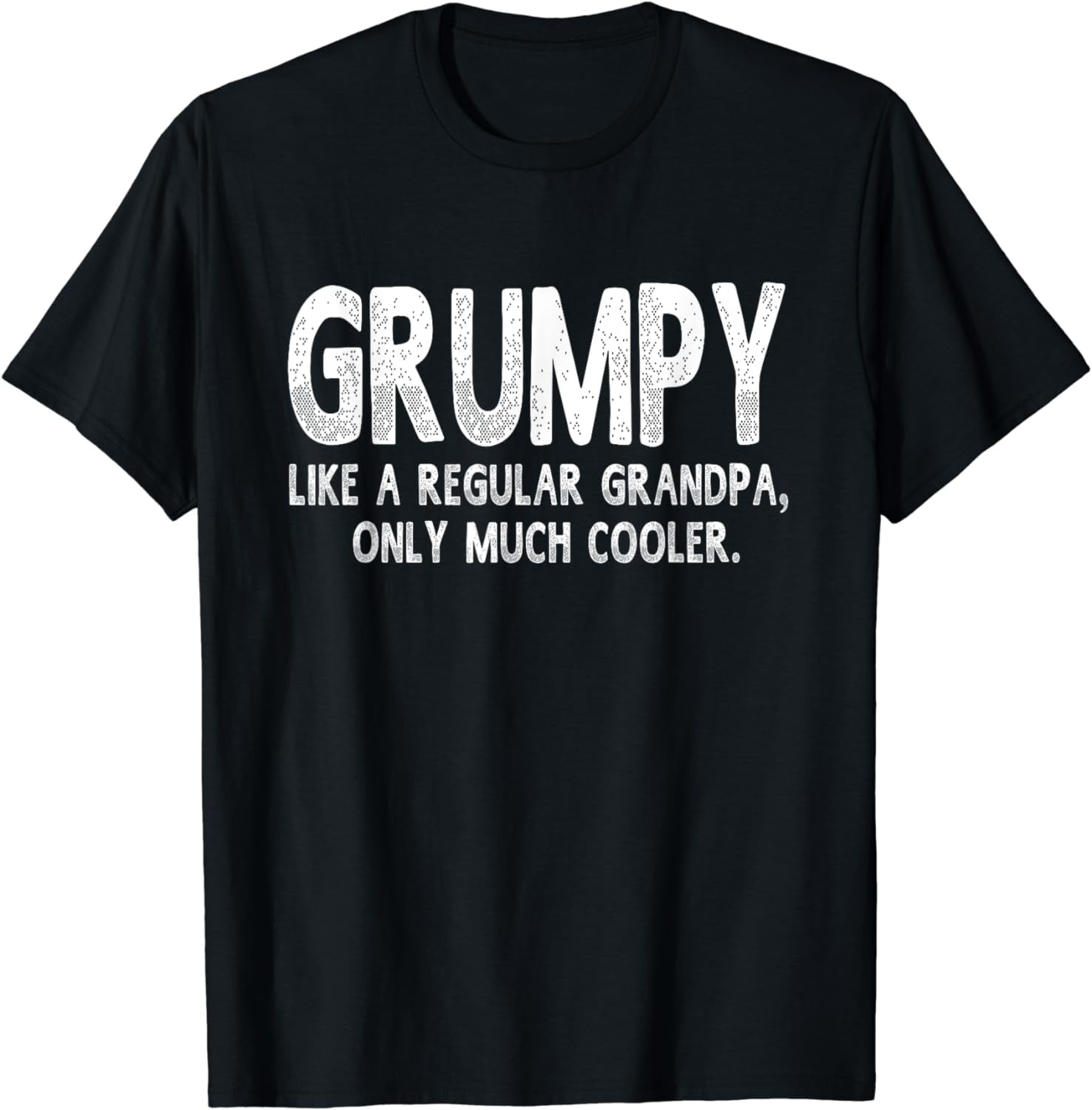 Grumpy Definition Like Regular Grandpa Only Cooler Funny T-Shirt ...