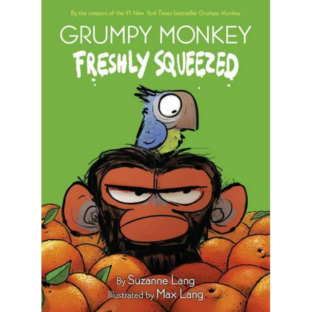 Grumpy Monkey Freshly Squeezed: A Graphic Novel Chapter Book (Hardcover ...
