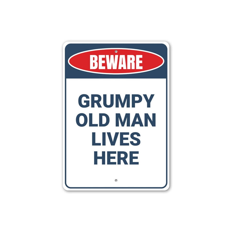 Grumpy Old Man Lives Here Funny Grandparents Sign Grandpa Metal Sign ...