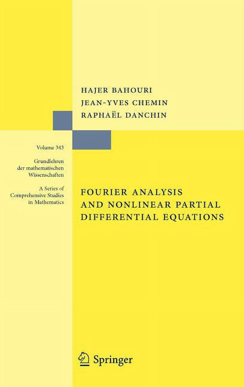 Grundlehren Der Mathematischen Wissensch Fourier Analysis and Nonlinear ...