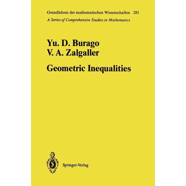 Grundlehren Der Mathematischen Wissenschaften Geometric Inequalities Paperback