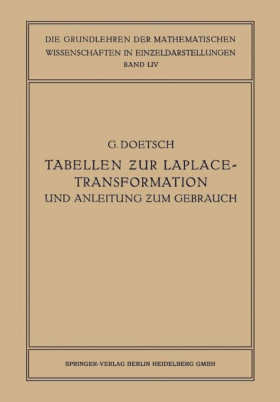 Grundlehren Der Mathematischen Wissenschaften: Tabellen Zur Laplace ...