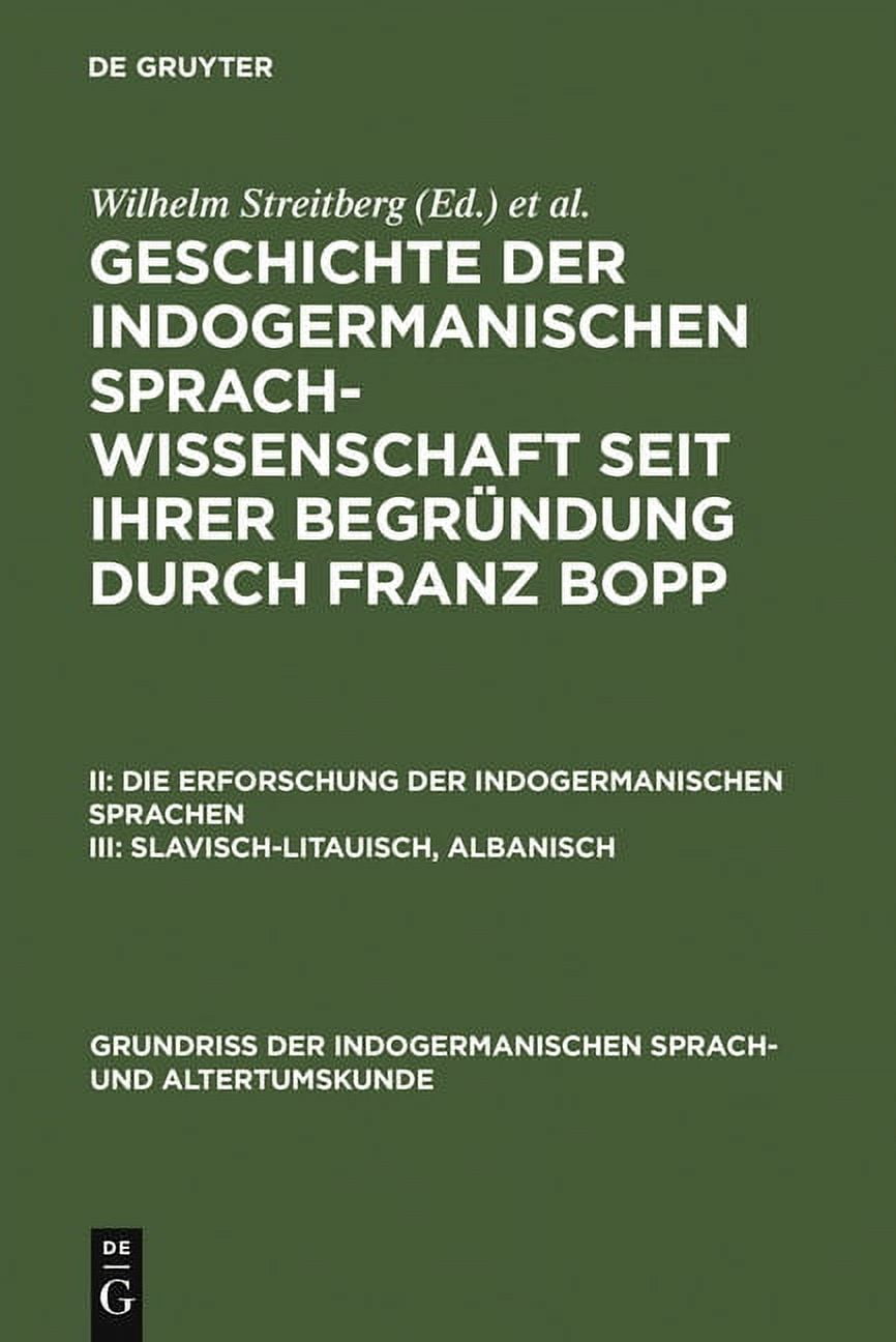 Grundriss Der Indogermanischen Sprach- U Slavisch-Litauisch, Albanisch ...