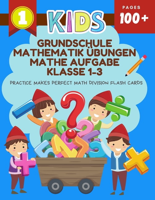 Grundschule Mathematik Ã¼bungen Mathe Aufgabe Klasse 1-3 Practice Makes ...