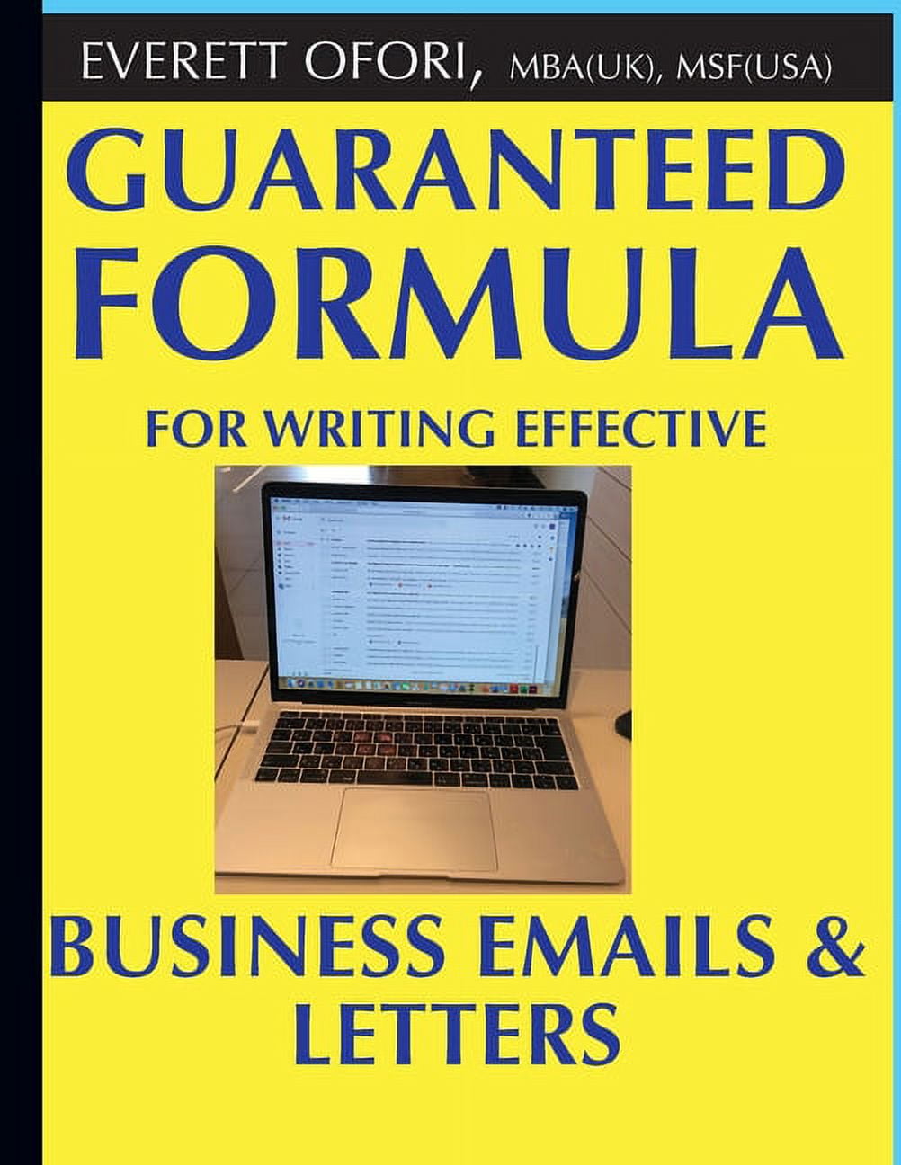 Guaranteed Formula for Writing Effective Business Emails & Letters ...