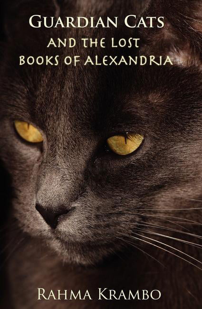 Guardian Cats and the Lost Books of Alexandria - Walmart.com