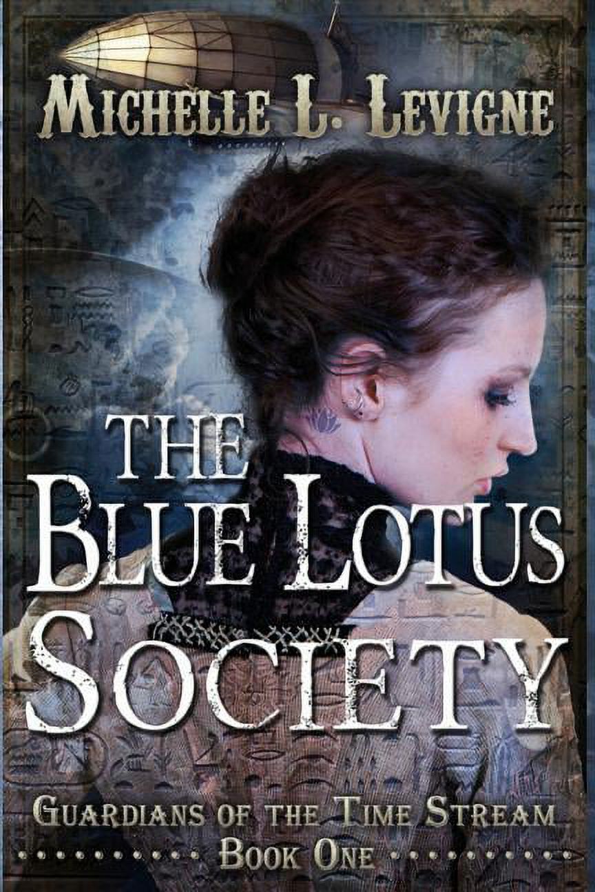 Guardians of the Time Stream: The Blue Lotus Society : Guardians of the ...