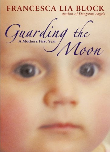 Pre-Owned Guarding the Moon: A Mother's First Year (Hardcover) by ...